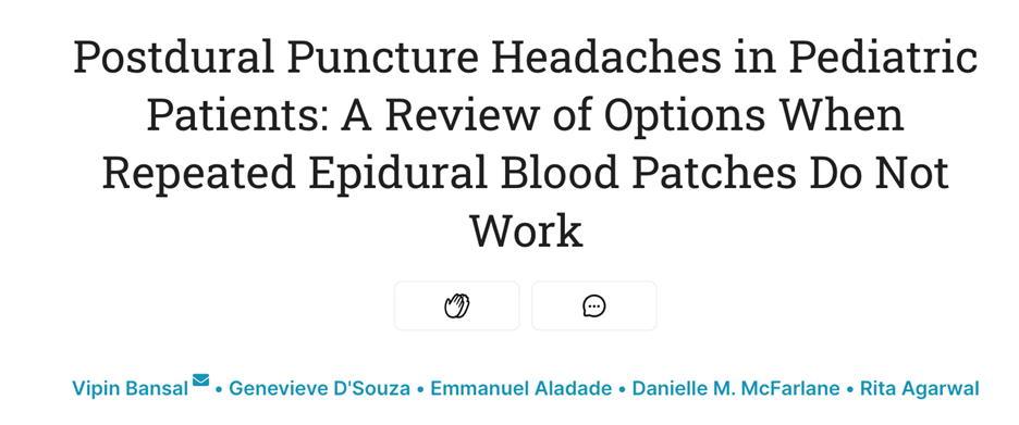 Postdural Puncture Headaches in Pediatric Patients: A Review of Options ...